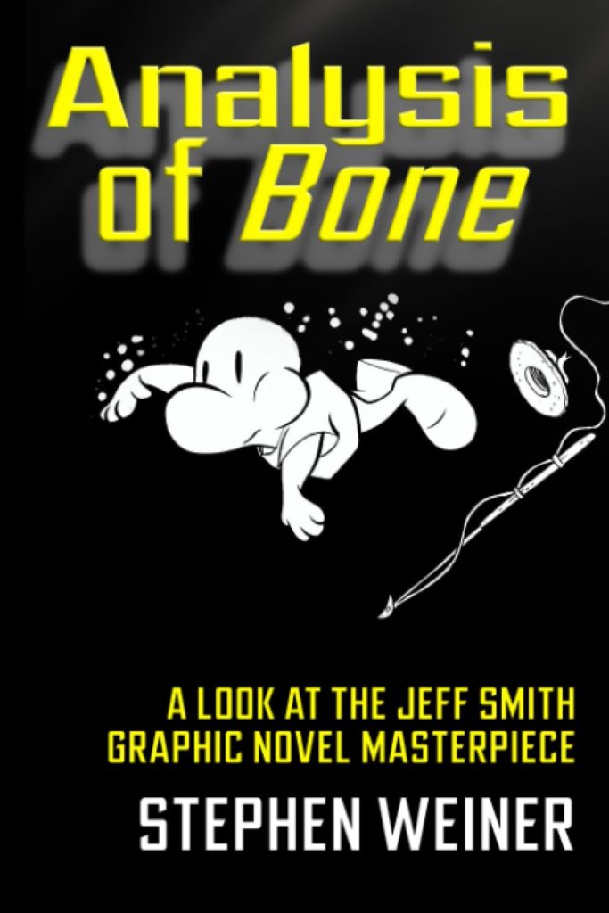 Analysis of Bone: a look at the Jeff Smith graphic novel masterpiece ...